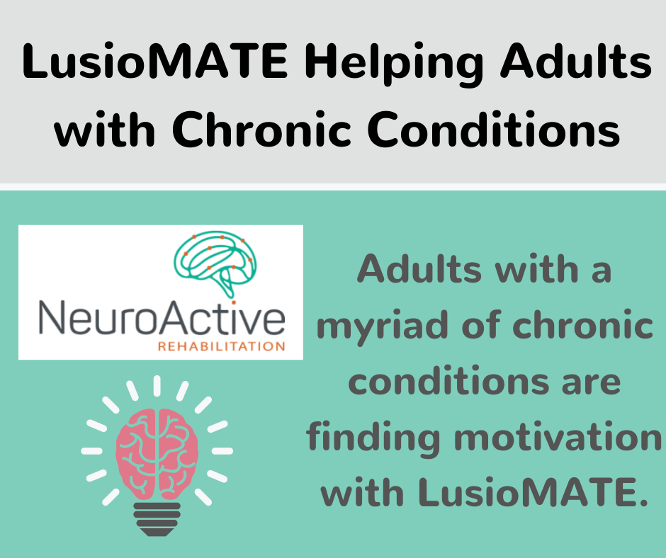 LusioMATE Helping Adults with Chronic Conditions – Lusio Rehab